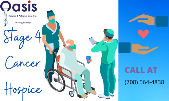 Stage 4 Cancer Hospice - Oasis Hospice & Palliative Care